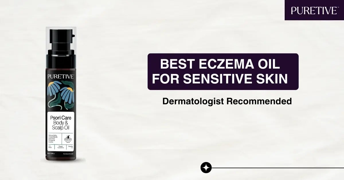 Eczema Oils for Skin | Dermatologist Approved – Puretive Botanics